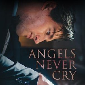 Angels Never Cry - Rotten Tomatoes