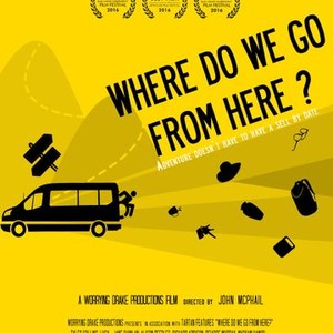 Where Do We Go From Here? - Rotten Tomatoes