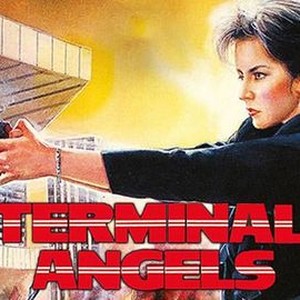 Terminal Angels - Rotten Tomatoes