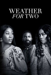 Weather for Two | Rotten Tomatoes