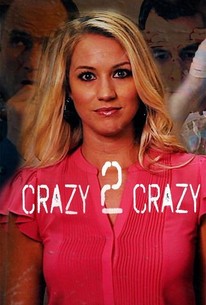 Crazy 2 Crazy | Rotten Tomatoes