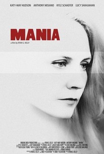 Mania - Movie Reviews | Rotten Tomatoes