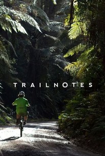Trail Notes | Rotten Tomatoes