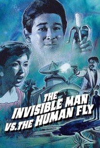 The Invisible Man vs. the Human Fly | Rotten Tomatoes