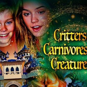 Critters, Carnivores and Creatures - Rotten Tomatoes