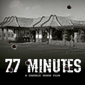 77 Minutes - Rotten Tomatoes