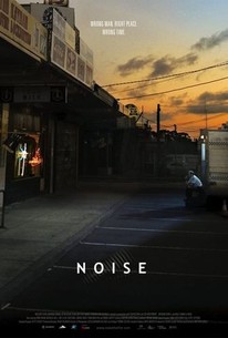Noise | Rotten Tomatoes