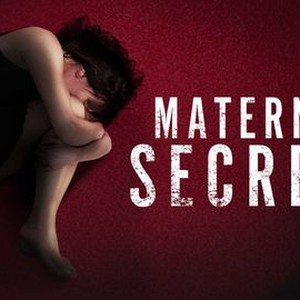 Maternal Secrets - Rotten Tomatoes