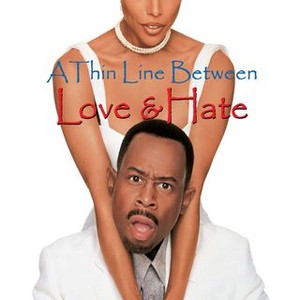 A Thin Line Between Love and Hate - Rotten Tomatoes