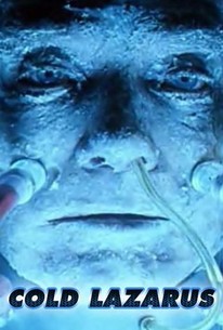 Cold Lazarus - Rotten Tomatoes
