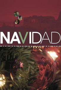 Navidad | Audience Reviews | Rotten Tomatoes