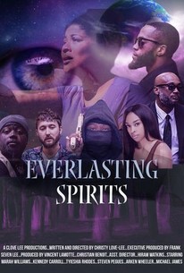 Everlasting Spirits | Rotten Tomatoes