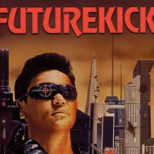 Future Kick - Rotten Tomatoes