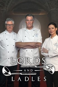 Lords and Ladles: Season 1 | Rotten Tomatoes