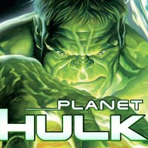 Planet Hulk - Rotten Tomatoes
