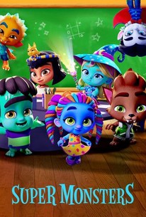Super Monsters: Season 3, Episode 7 | Rotten Tomatoes