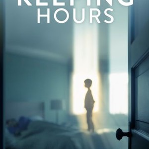 The Keeping Hours - Rotten Tomatoes