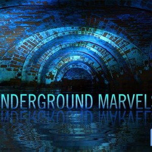 Underground Marvels - Rotten Tomatoes