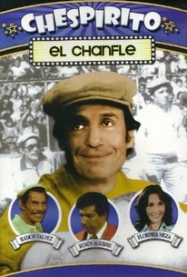 El Chanfle - Rotten Tomatoes