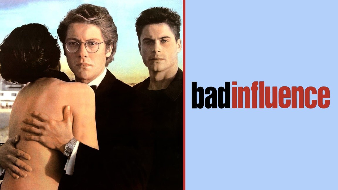 Bad Influence Movie Poster