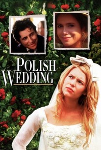 Polish Wedding | Rotten Tomatoes
