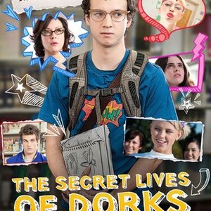 The Secret Lives of Dorks - Rotten Tomatoes