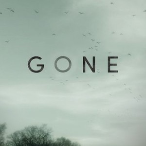 Gone - Rotten Tomatoes
