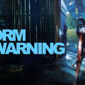 Storm Warning - Rotten Tomatoes