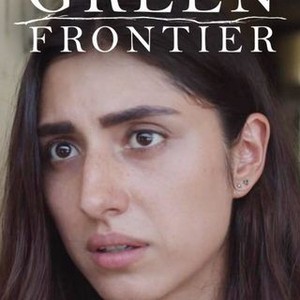 Green Frontier - Rotten Tomatoes