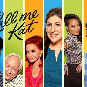 Call Me Kat: Season 2, Episode 16 - Rotten Tomatoes