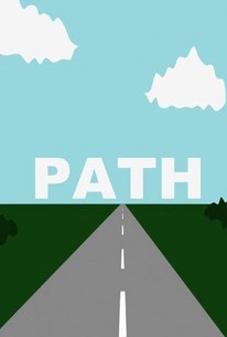 Path (2018) | Rotten Tomatoes