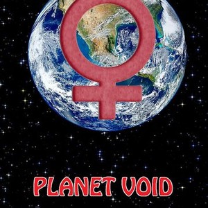 Planet Void - Rotten Tomatoes