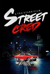 Street Cred - Rotten Tomatoes