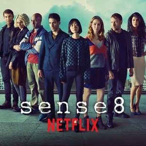 Sense8 - Rotten Tomatoes