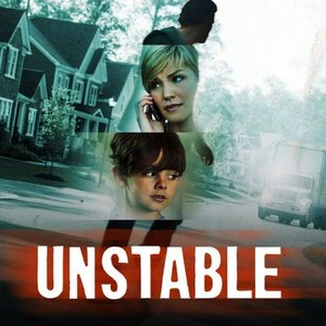 Unstable - Rotten Tomatoes