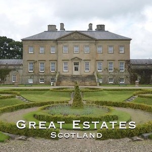 Great Estates of Scotland - Rotten Tomatoes