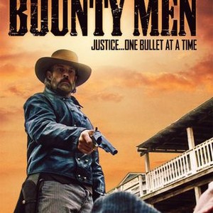 The Bounty Men - Rotten Tomatoes