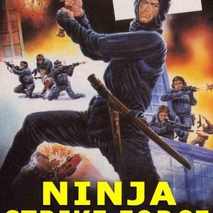 Ninja Strike Force - Rotten Tomatoes