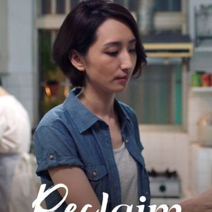 Reclaim - Rotten Tomatoes