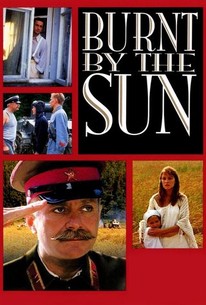 Burnt by the Sun | Rotten Tomatoes
