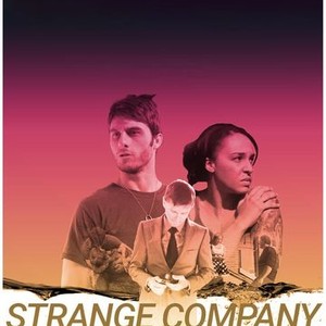Strange Company - Rotten Tomatoes