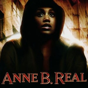 Anne B. Real - Rotten Tomatoes