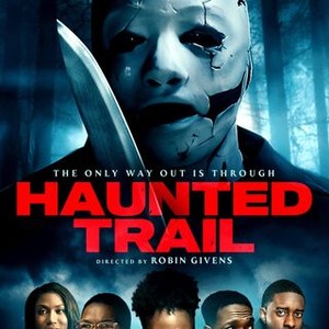 Haunted Trail - Rotten Tomatoes