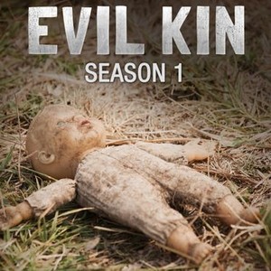 Evil Kin - Rotten Tomatoes