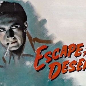 Escape in the Desert - Rotten Tomatoes
