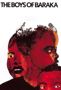 The Boys of Baraka (2005) - Rotten Tomatoes