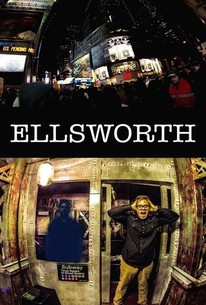 Ellsworth - Movie Reviews | Rotten Tomatoes