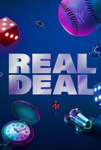 Real Deal: Season 1 | Rotten Tomatoes