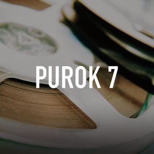 Purok 7 - Rotten Tomatoes