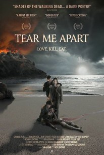 Tear Me Apart | Rotten Tomatoes